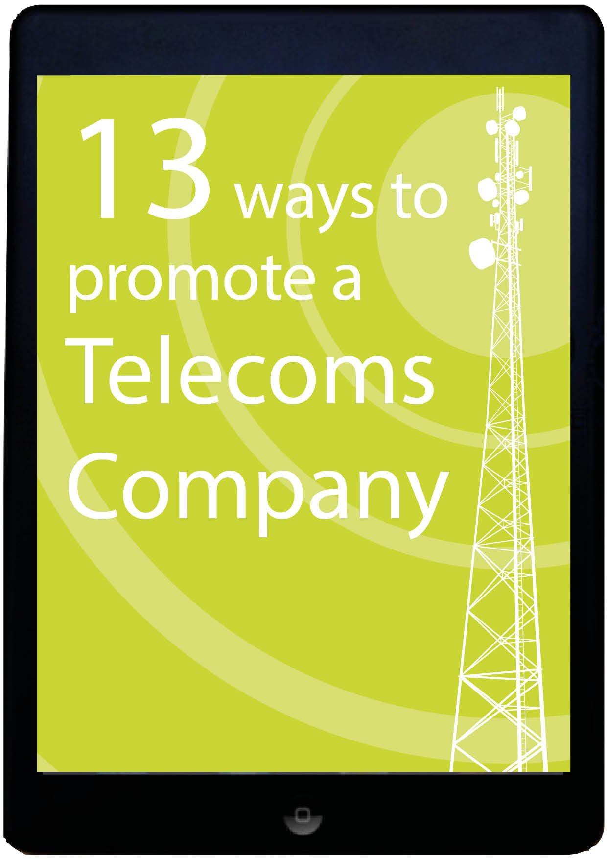 13 Ways to Promote your Telecommunications Company